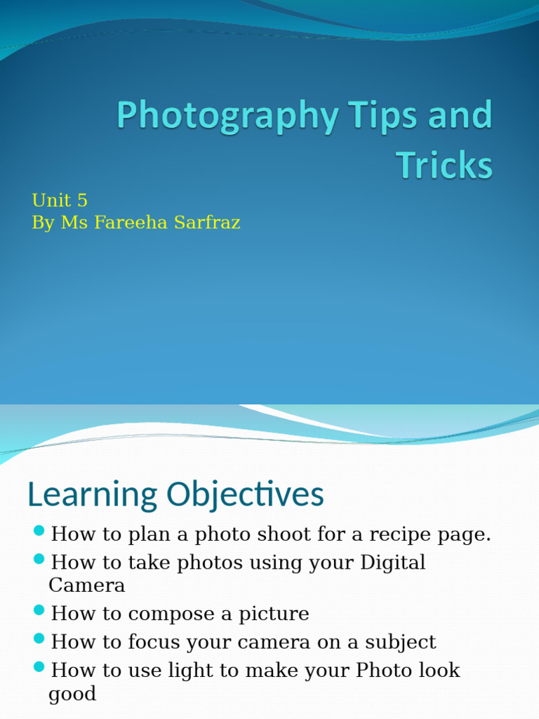 Grade5 UNIT5 3rdTERM Photography Tips and Tricks | PDF | Camera | Flash ...