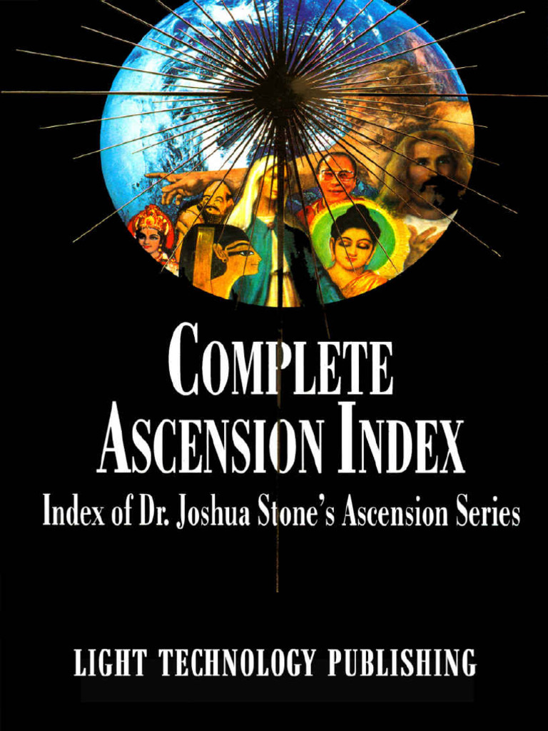 Complete Ascension Index of Dr. Joshua Stone's Ascension Series ...