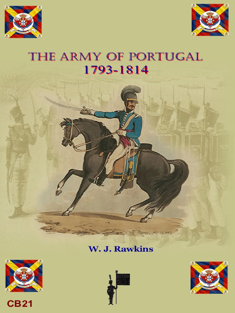 The Portuguese Army 1793-1814 | PDF | Military | Military Organization