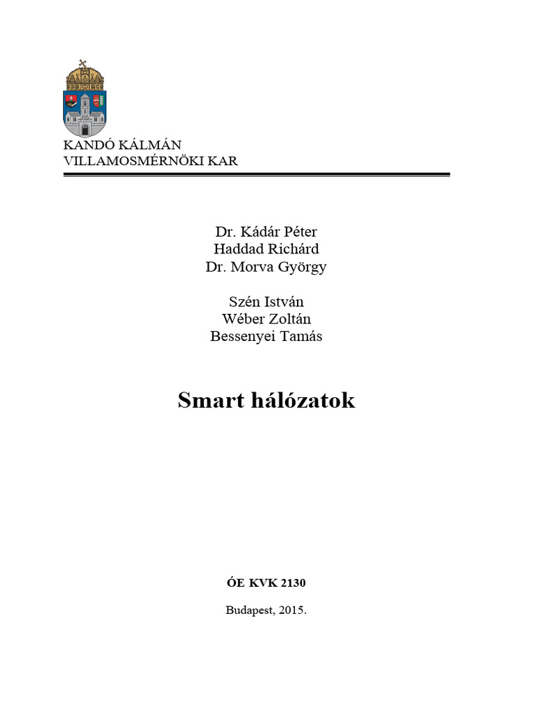Dr. Kádár Péter, Haddad Richárd, Sokan Mások Smart Hálózatok | PDF