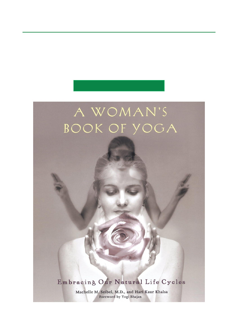Top Ranking A Woman's Book of Yoga Embracing Our Natural Life Cycles ...