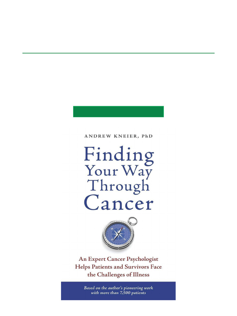 Finding Your Way Through Cancer An Expert Cancer Psychologist Helps ...