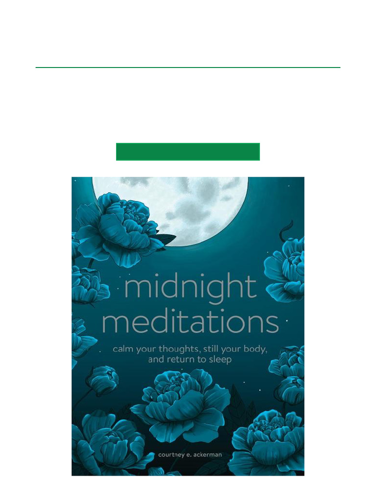 Most Downloaded Midnight Meditations Calm Your Thoughts, Still Your ...