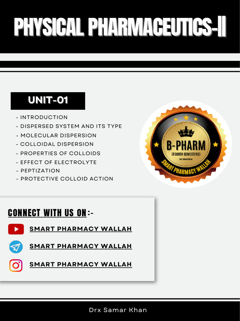 UNIT 01 PHYSICAL PHARMACEUTICS Smart Pharmacy Wallah DRX Samar Khan ...