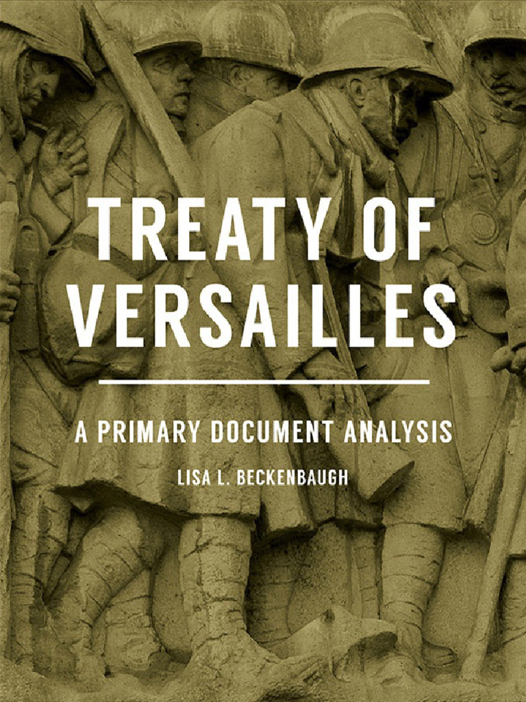 Treaty of Versailles A Primary Document Analysis 9781440859090 | PDF ...