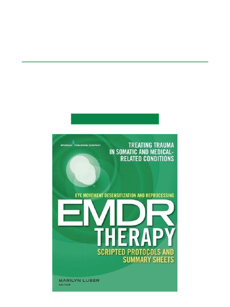 Look Into Eye Movement Desensitization and Reprocessing (EMDR) Therapy ...