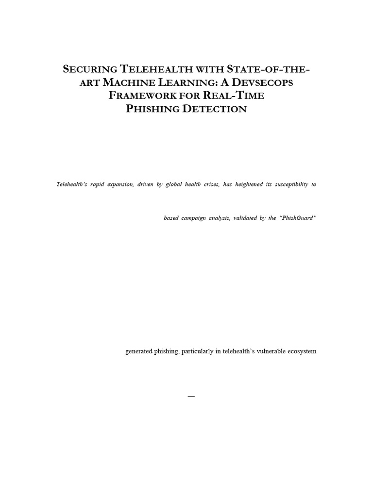 Securing Telehealth With State Of Theart Machine Learning A Devsecops
