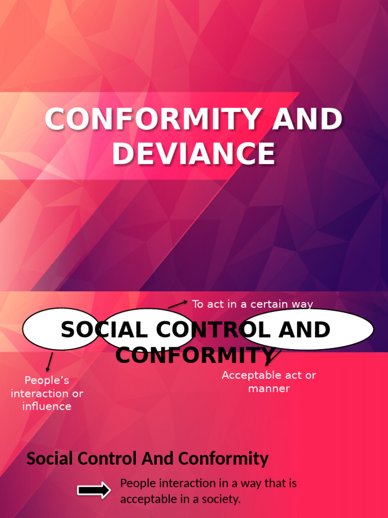 Conformity and Deviance | PDF | Deviance (Sociology) | Popular Psychology
