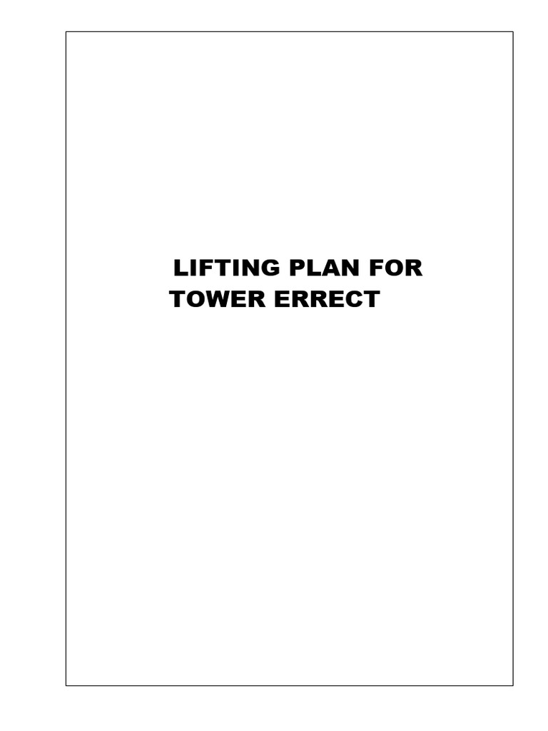 Lifting Plan For Tower Erection | PDF | Crane (Machine)