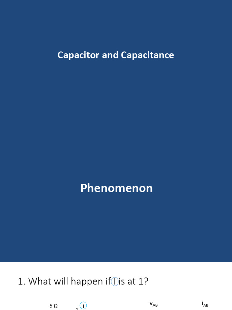 EE1 Lecture 8 CapacitorAndCapacitance Part 1 | PDF | Capacitor | Capacitance