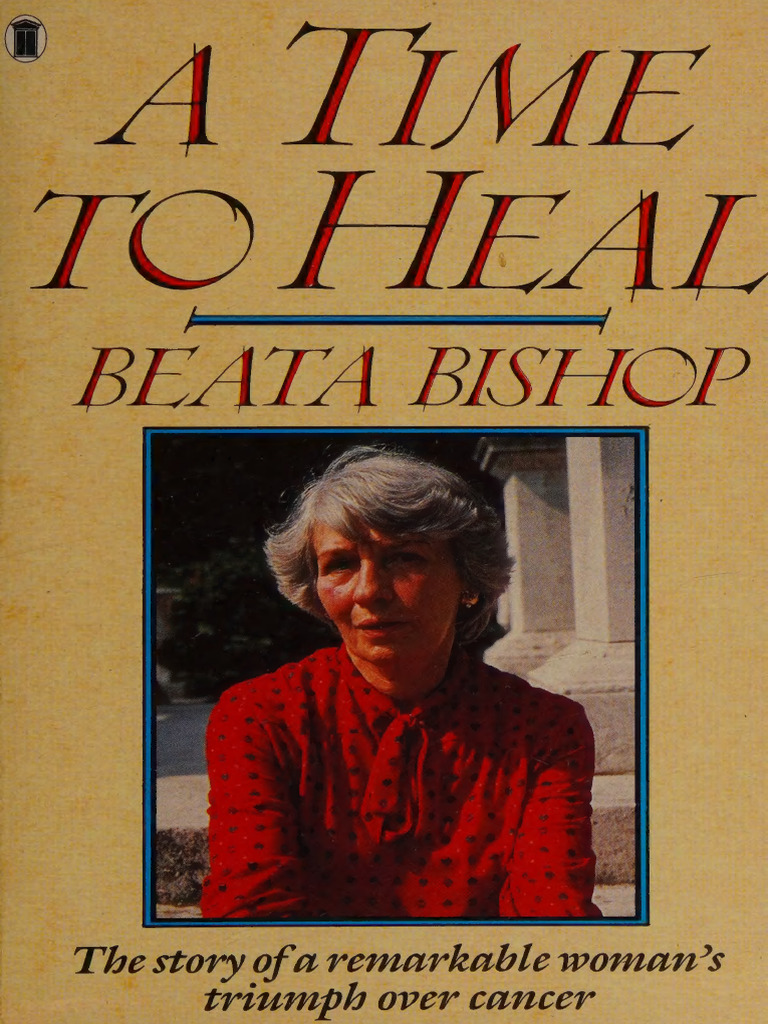 A Time to Heal Triumph Over Cancer, the Therapy of the Future ( Dr Max ...