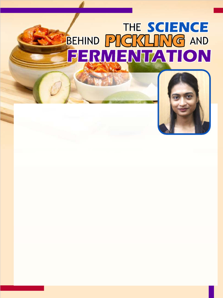 Science of Pickling & Fermentation - SamreenShaikh PFNDAI | PDF | Pickling | Pickled Cucumber