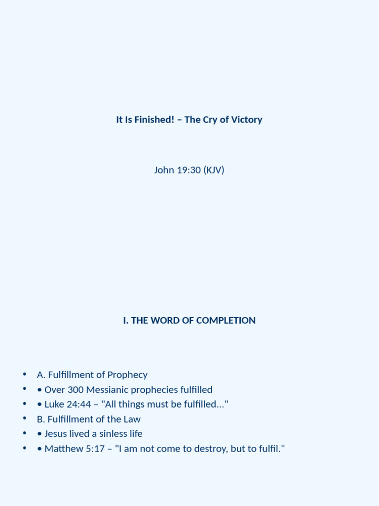 It Is Finished Sermon Presentation Final | PDF | Salvation | Jesus