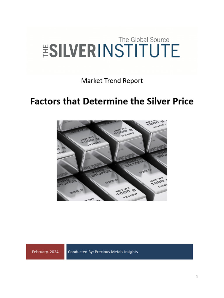 Silver Price Trends and Influencing Factors | PDF | Precious Metals ...