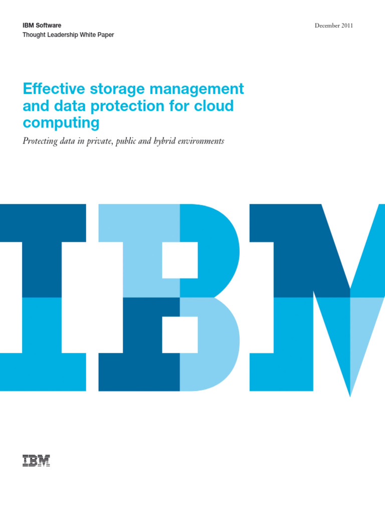 6.effective Storage Managementand Data Protection For Cloudcomputing. IBM Software Thought ...