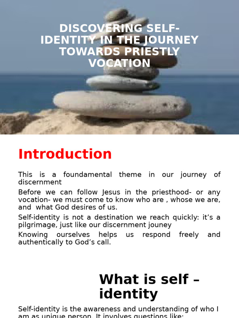 Discovering Self-Identity in The Journey Towards Priestly Vocation ...