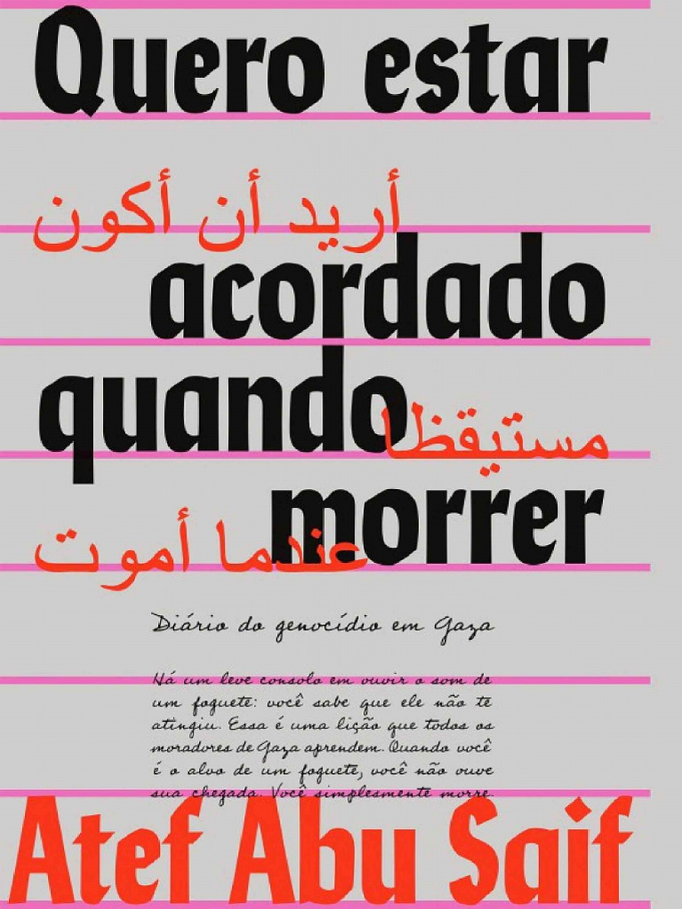 Atef Abu Saif - Quero Estar Acordado Quando Morrer | PDF