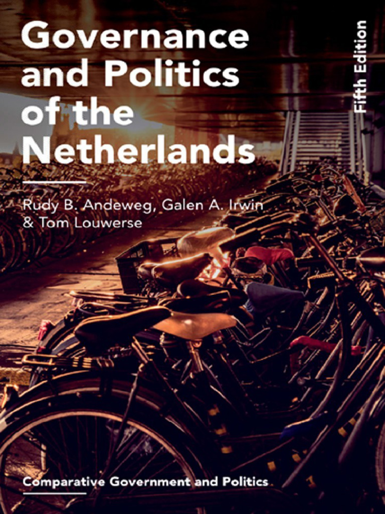 Governance and Politics of The Netherlands 5nbsped 9781352010381 ...