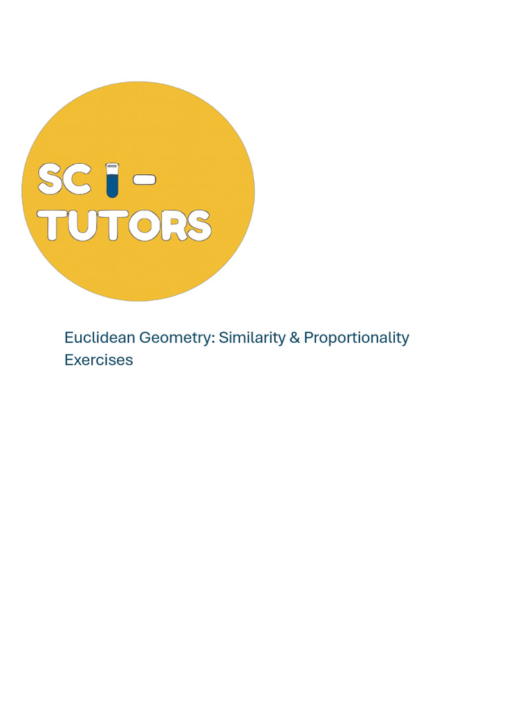 Euclidean Geometry Similarity and Proportionality Exercises | PDF