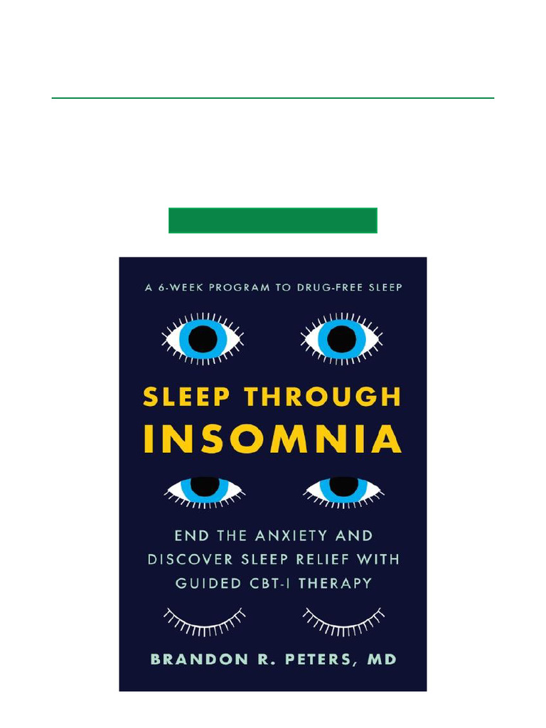 Currently Hot Sleep Through Insomnia End the Anxiety and Discover Sleep Relief with Guided CBT I ...