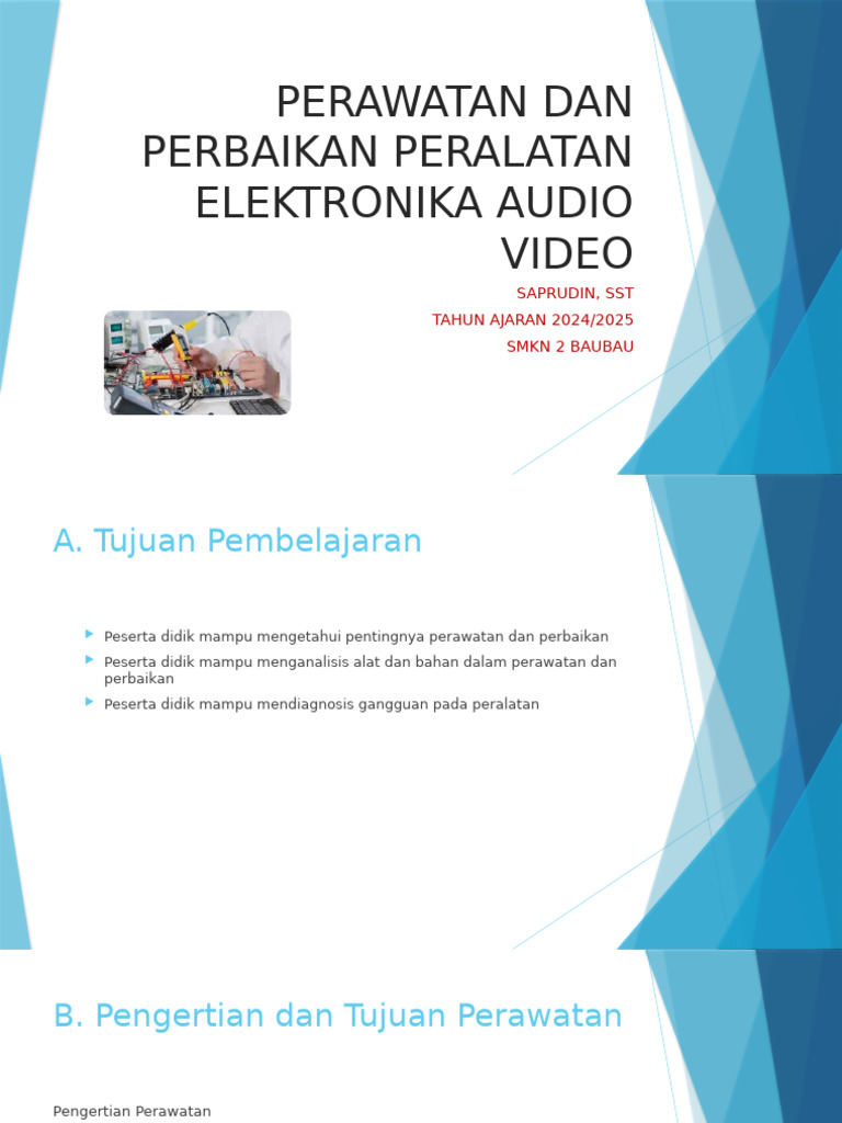 Perawatan Dan Perbaikan Peralatan Elektronika Audio Video | PDF
