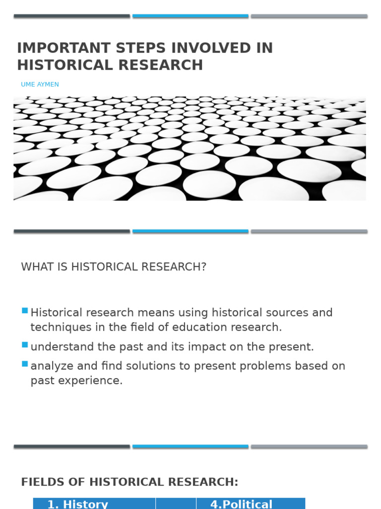 Steps in Historical Research Process | PDF | Information | Institution