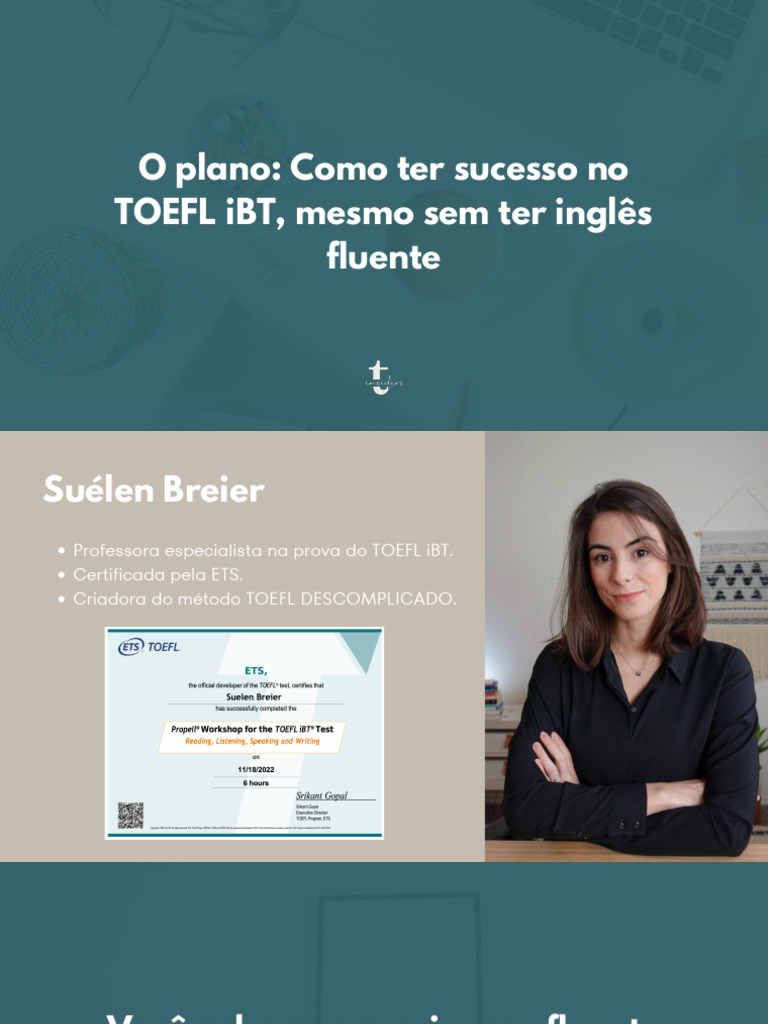 O Plano Como Atingir A Nota Que Você Precisa No TOEFL iBT, Mesmo Sem ...