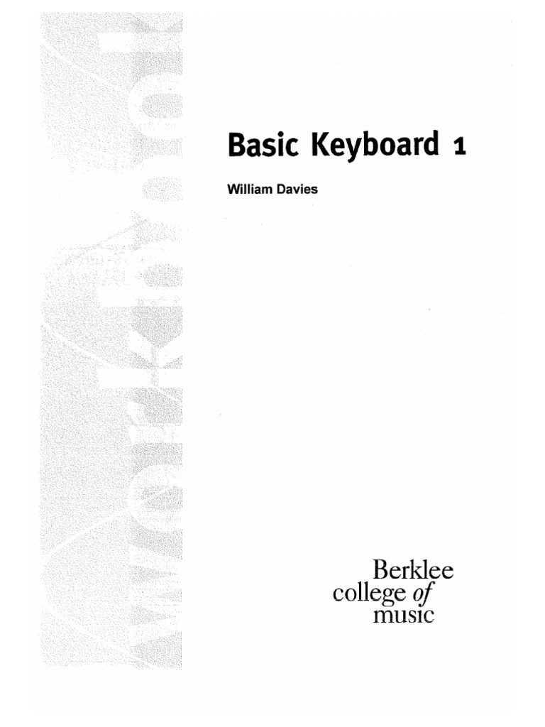 Basic Keyboard 1 - Berklee Textbook - William Davies | PDF