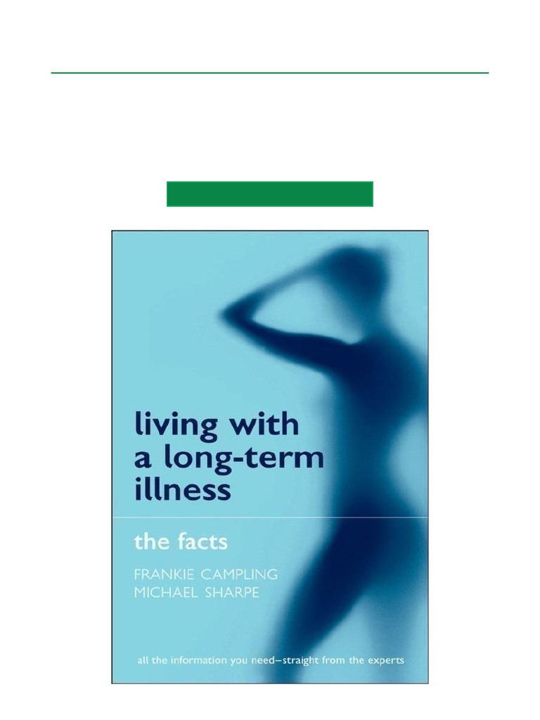 Best Offer Living With A Long Term Illness The Facts Entire Volume ...