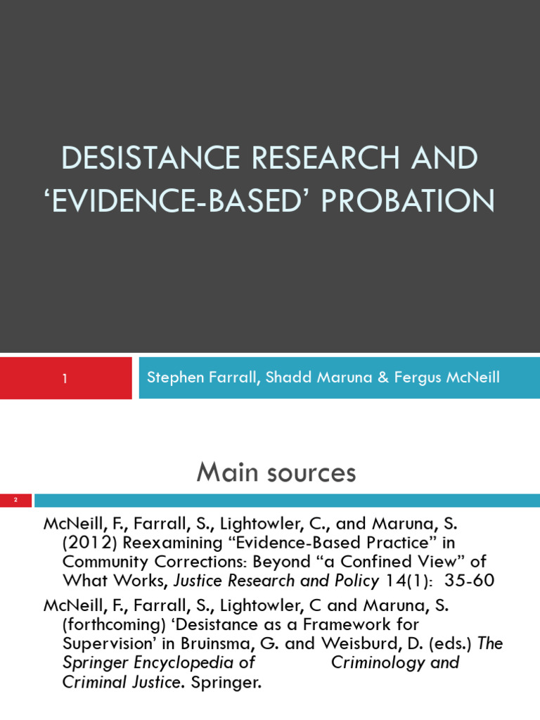 Plenary Desistance Research and Evidence Based Probation Farrall McNeill Maruna | PDF ...