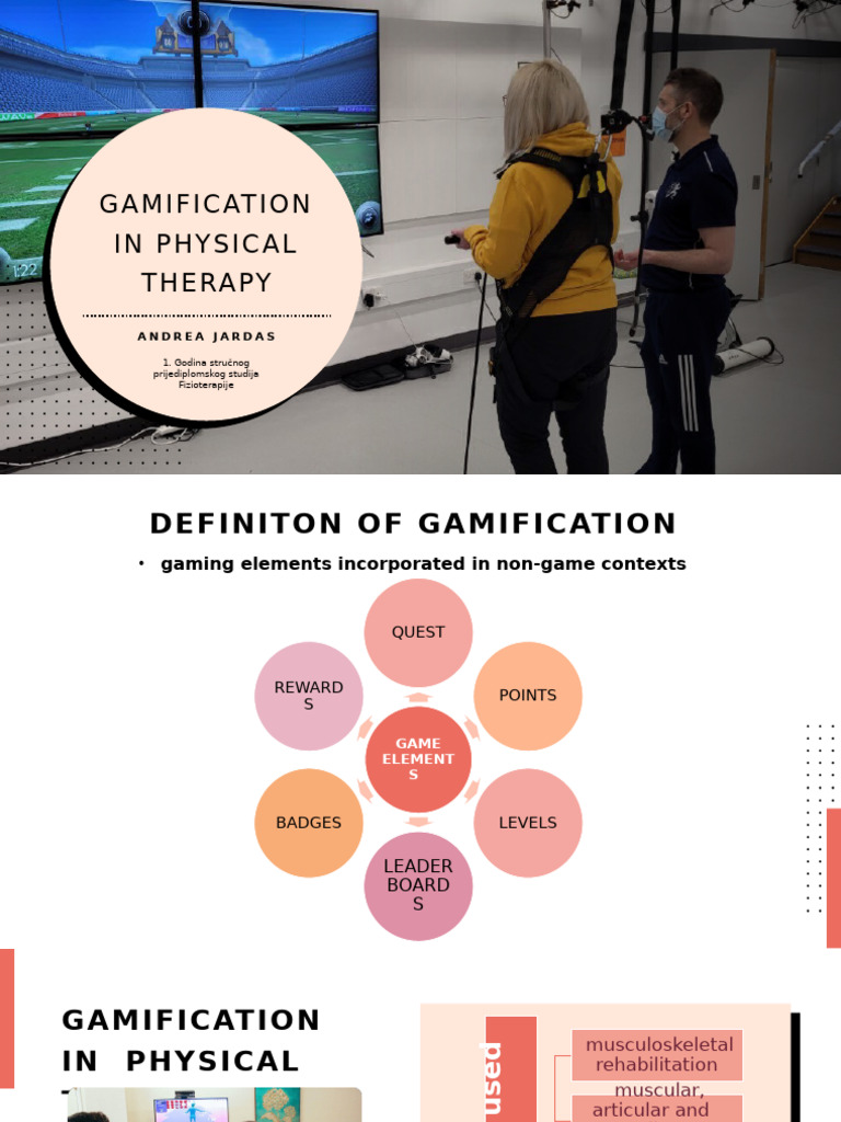 Gamification in Physical Therapy - Andrea Jardas | PDF | Human–Computer ...