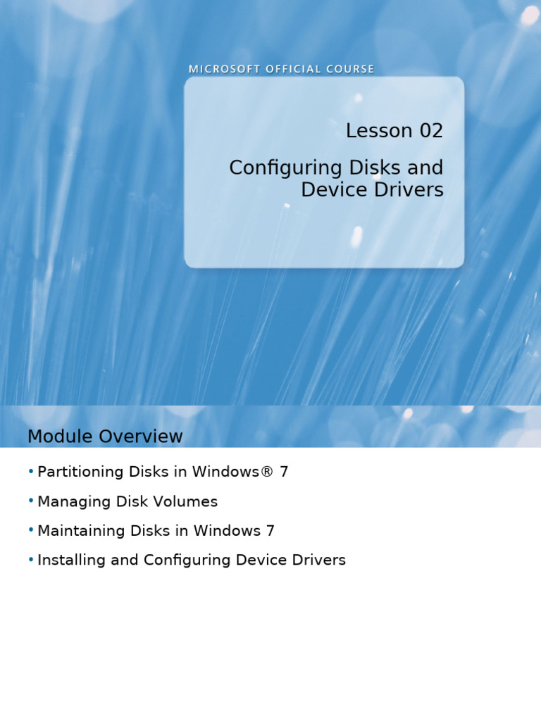 Lesson 02 - Configuring Disks and Device Drivers | PDF | Utility Software | Operating System ...