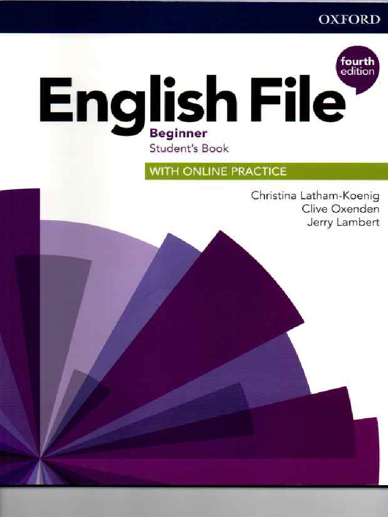 English File 4th Edition Beginner Students Book | PDF
