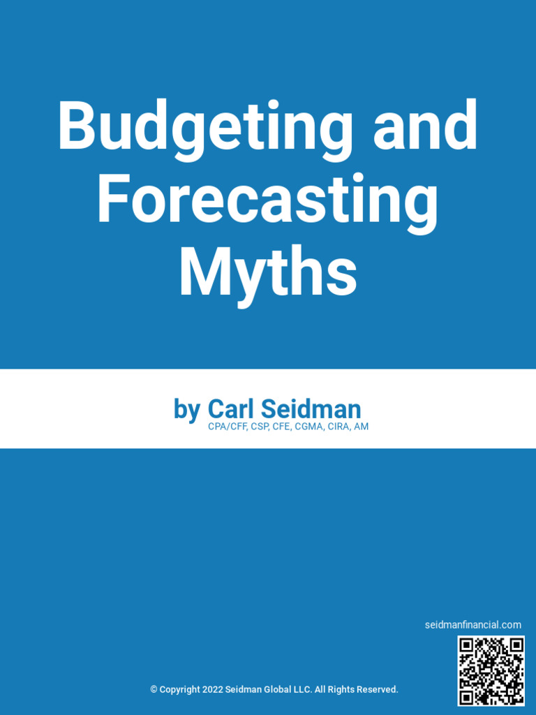Budgeting and Forcasting Myths | PDF | Financial Analyst | Forecasting