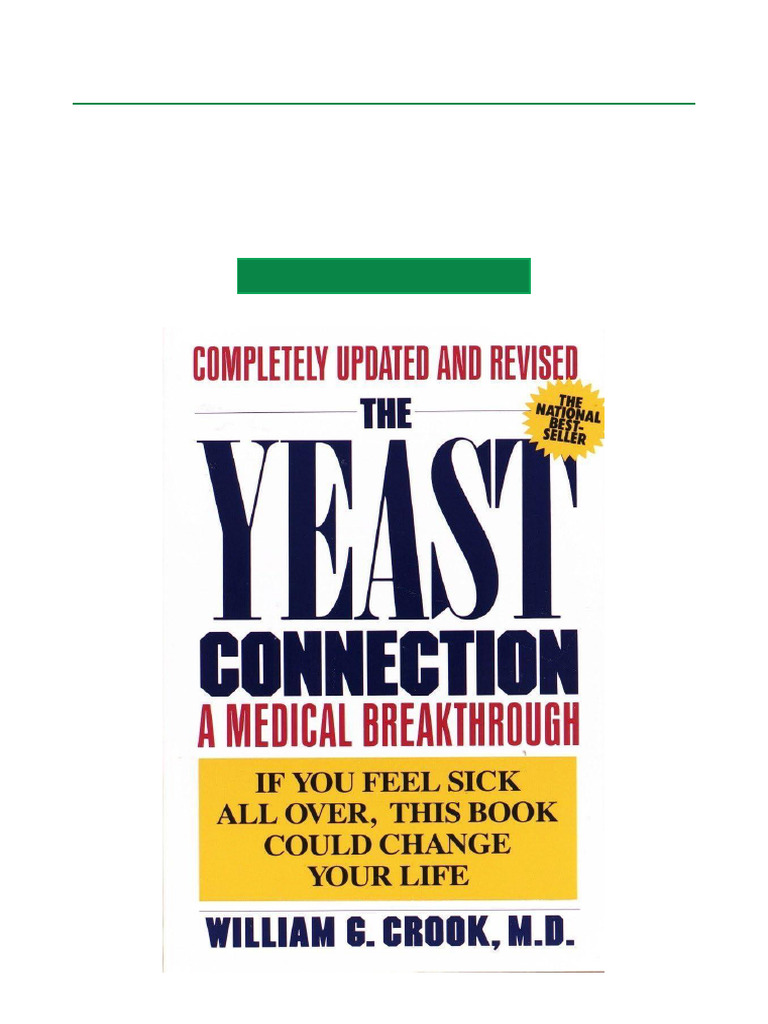 Top Choice The Yeast Connection A Medical Breakthrough Full Version ...