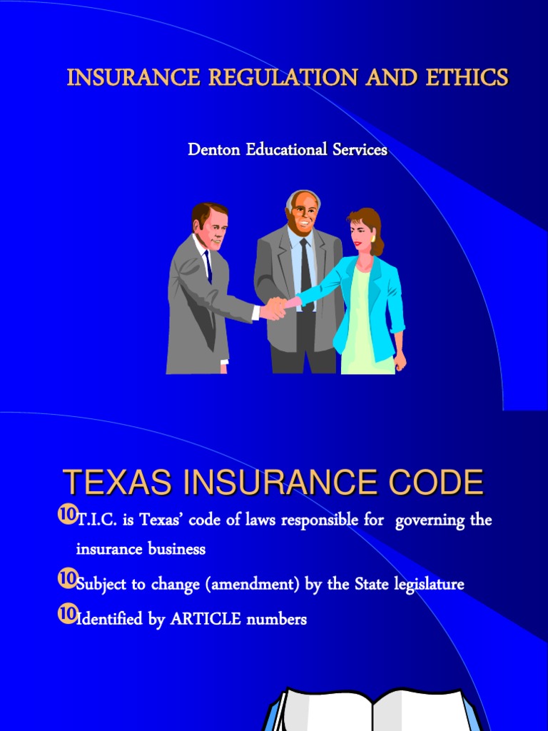 Insurance Regulation and Ethics: Denton Educational Services | PDF ...