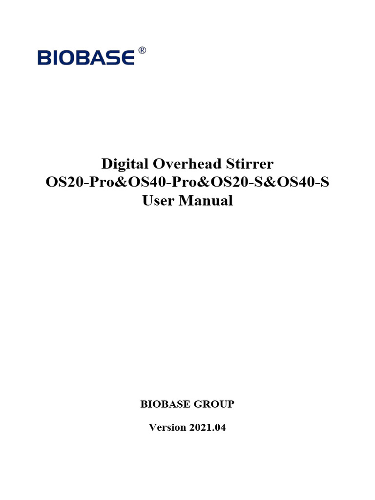 OS20-Pro&OS40-Pro&OS20-S&OS40-S Digital Overhead Stirrer BIOBASE | PDF | Power Supply | Electricity