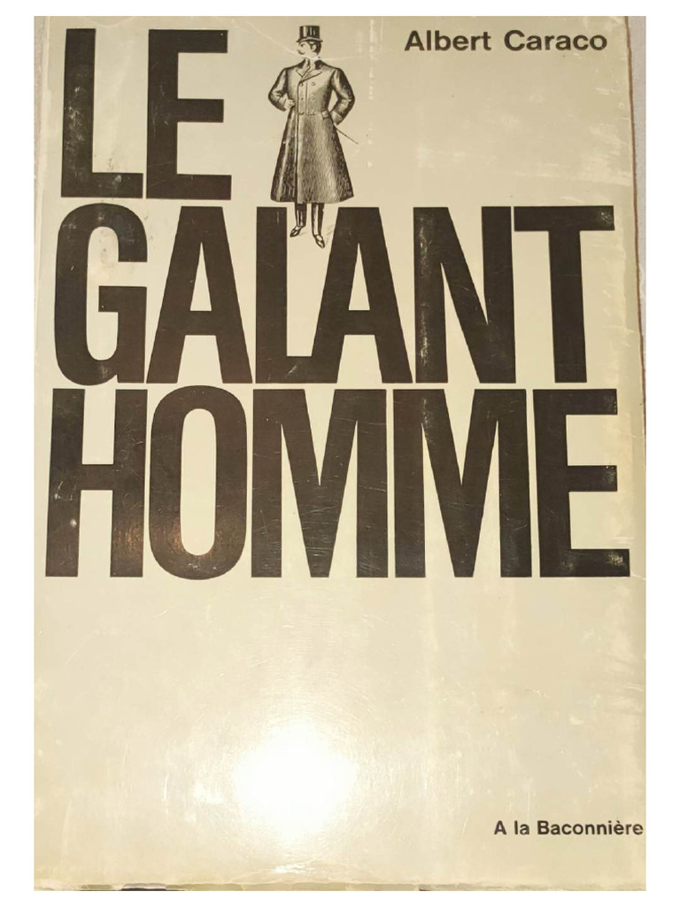 Albert Caraco - Le Galant Homme | PDF