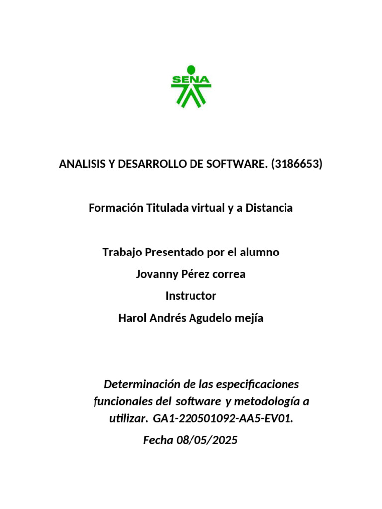 Determinación de Las Especificaciones Funcionales Del Software y Metodología A Utilizar. GA1 ...