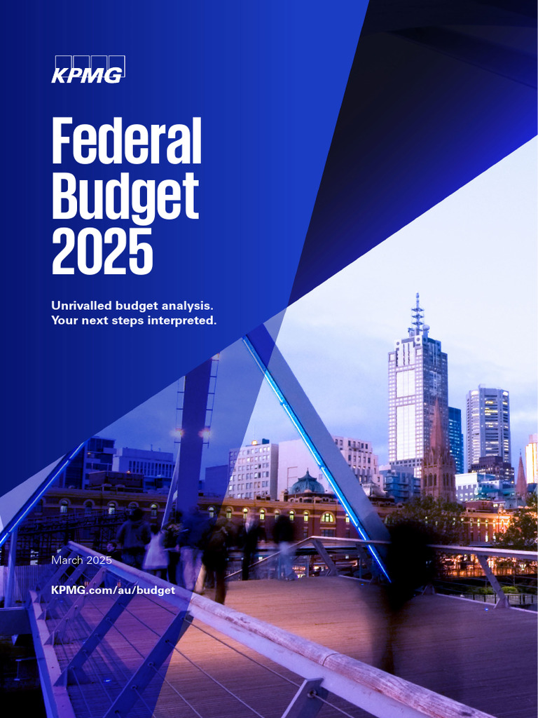 KPMG 2025 Federal Budget Analysis | PDF | Cost Of Living | Government ...