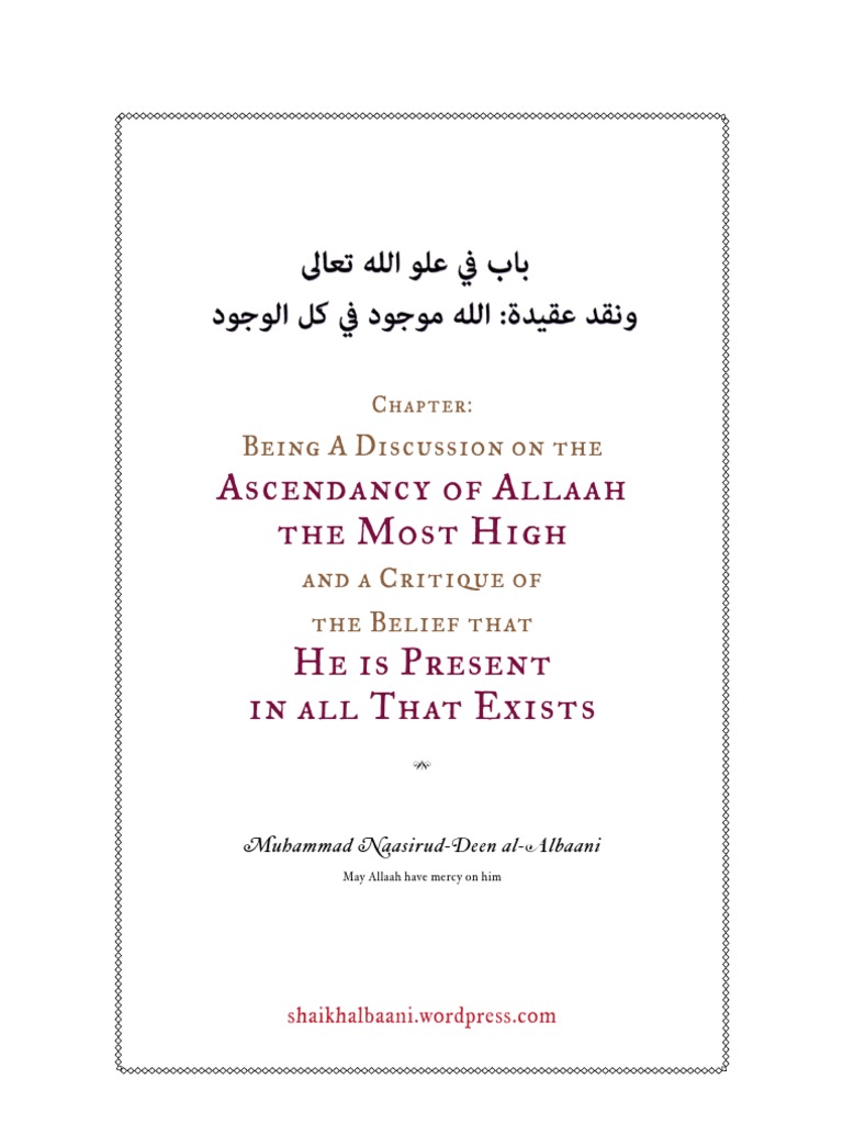 The Ascendancy of Allaah - A Refutation of Wahdatul Wujood, Hulool ...