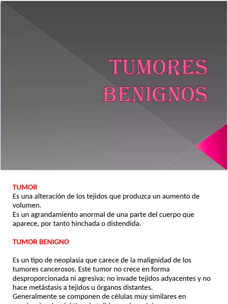TUMORES BENIGNOS. pptx | PDF | Neoplasias | Cáncer