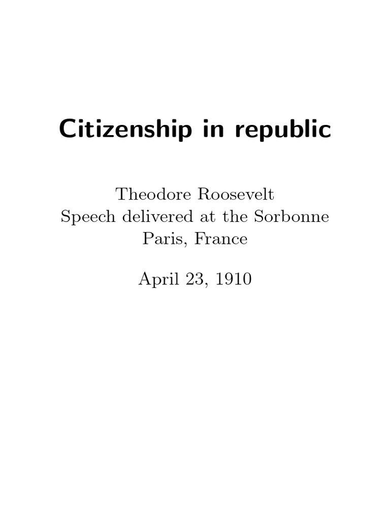 Citizenship in A Republic - Theodore Roosevelt | PDF