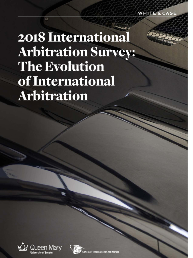 Qmul International Arbitration Survey 2018 19 | PDF