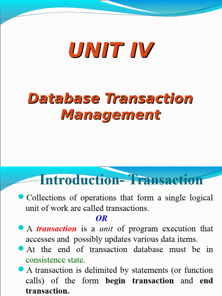 DBMS - Unit 4 (Database Transaction Management) | PDF | Database Transaction | Databases