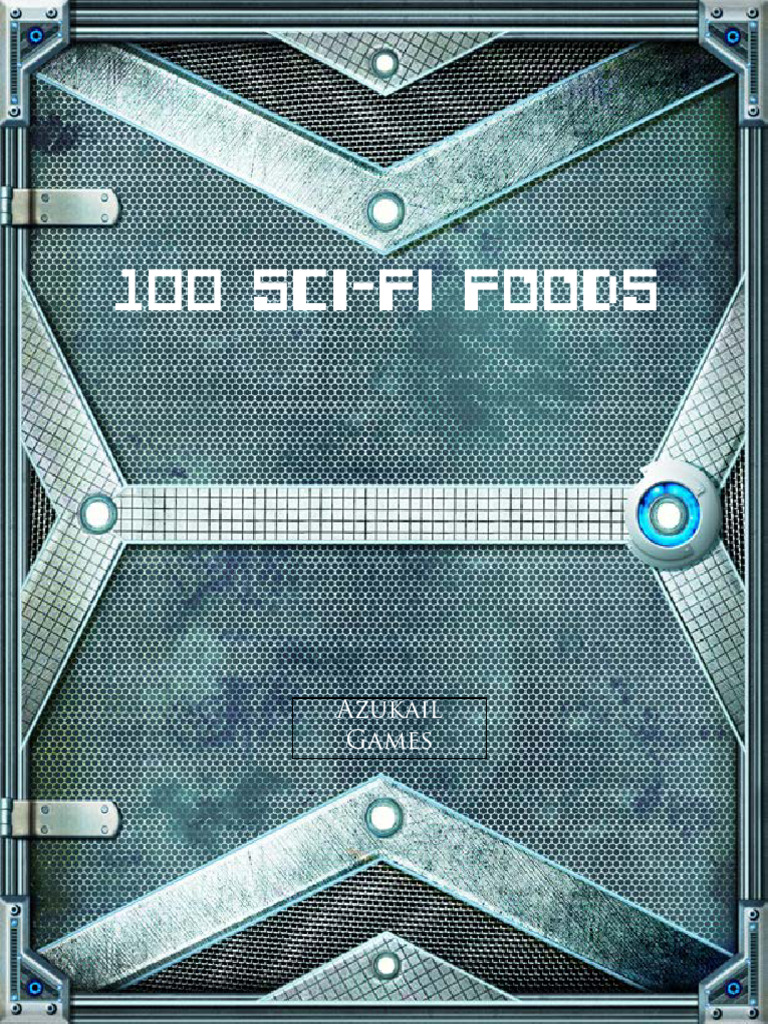 100 Sci-Fi Foods | PDF | Desserts | Candy