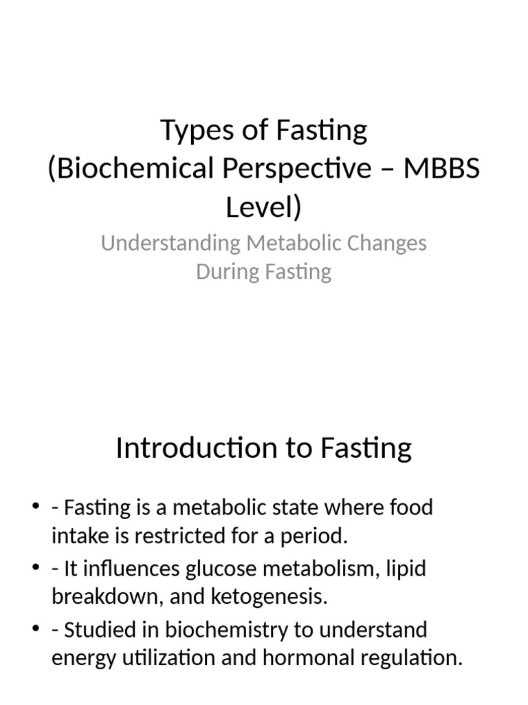 Types of Fasting Biochemistry MBBS | PDF