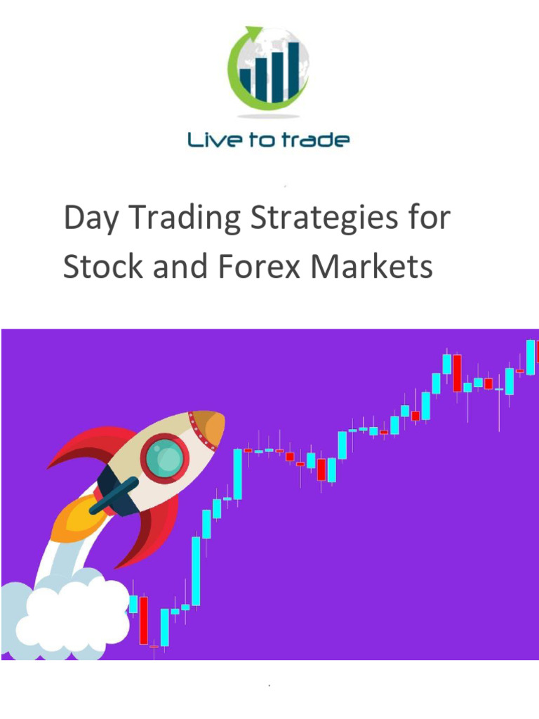Forex and Stock Day Trading Strategies | PDF | Day Trading | Foreign ...