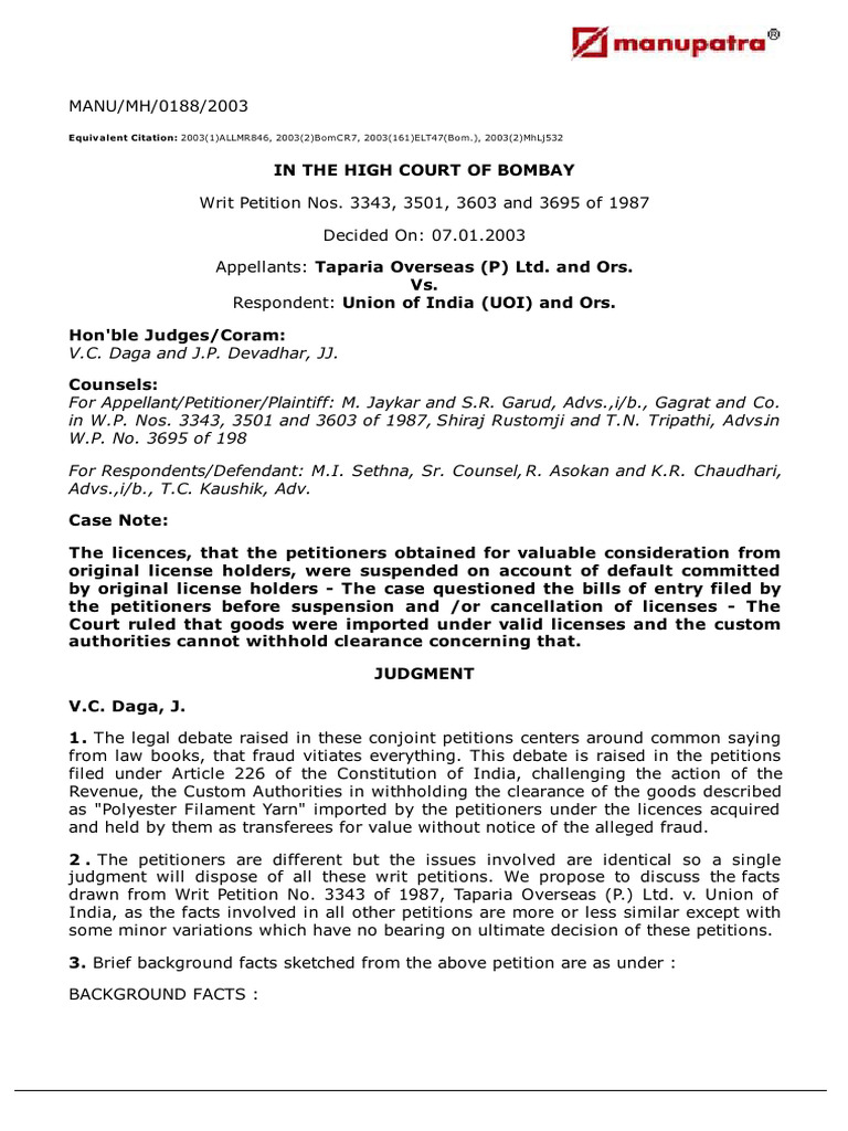 Taparia Overseas P LTD and Ors Vs Union of India Um030181COM541121 ...