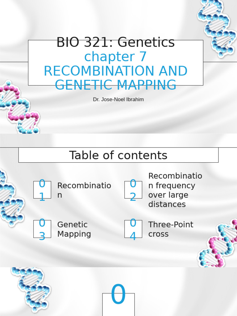 Chapter 7- Recombination and Genetic Map | PDF | Genetic Linkage | Genetic Recombination